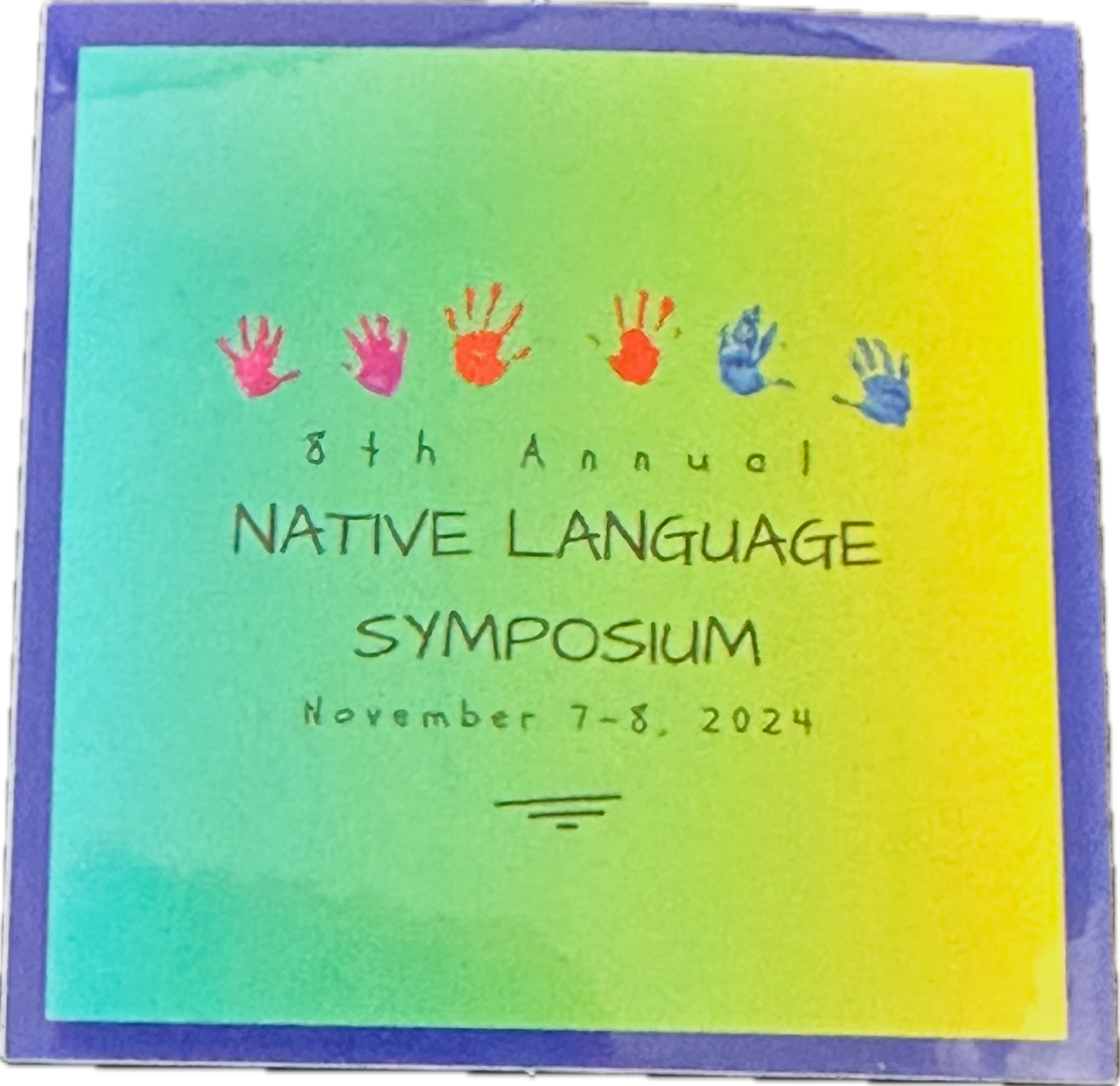Native Language Symposium Sticker – KCLC Montessori